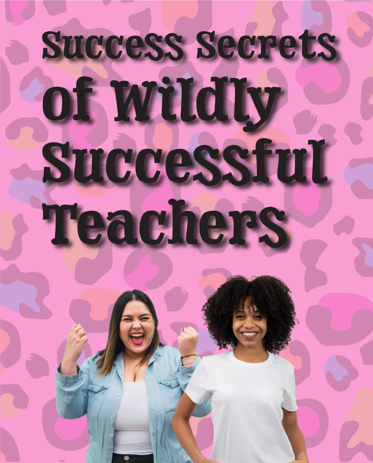 Success Secrets of Wildly Successful Teachers - ONLINE - The Appelbaum ...